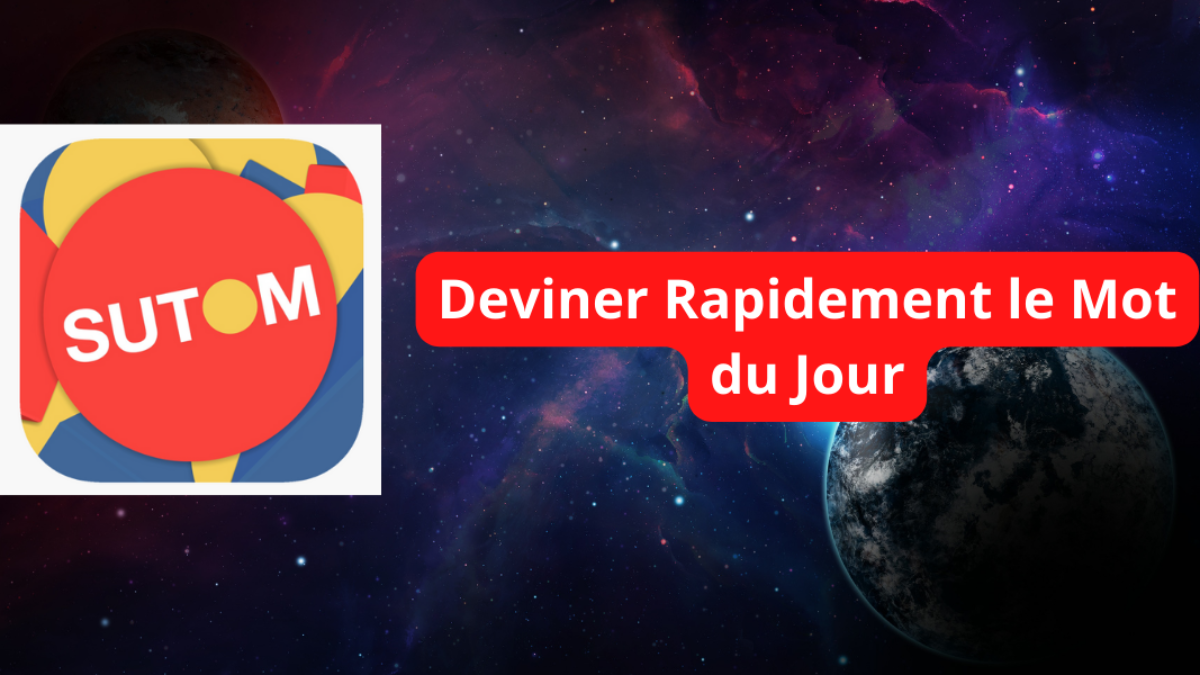 Sutom, le jeu de mots addictif, met votre vocabulaire à l’épreuve